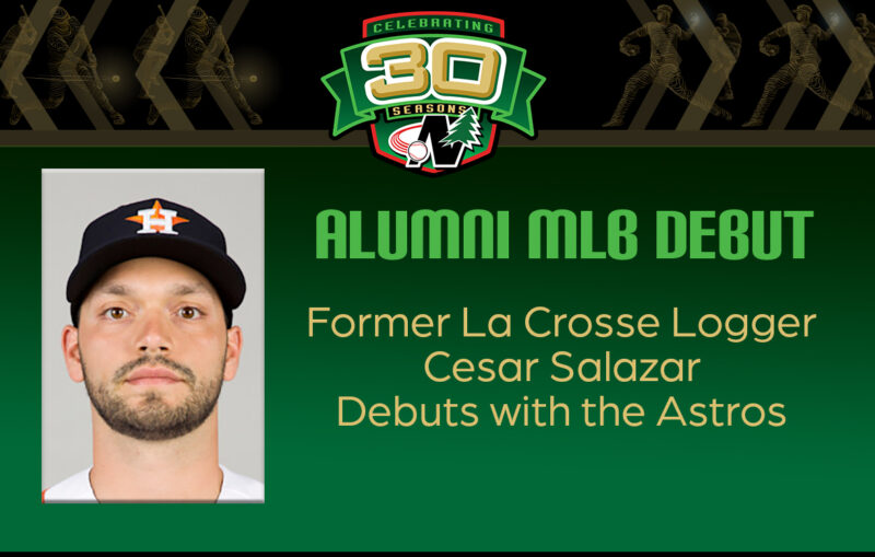 Former La Crosse Logger Cesar Salazar Debuts with the Astros ...