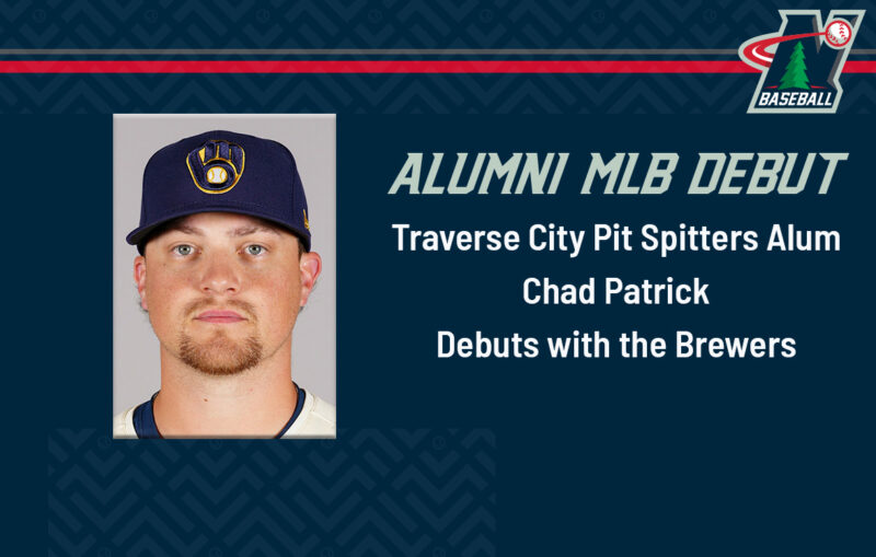 Former Traverse City Pit Spitter Chad Patrick Debuts with the Brewers ...