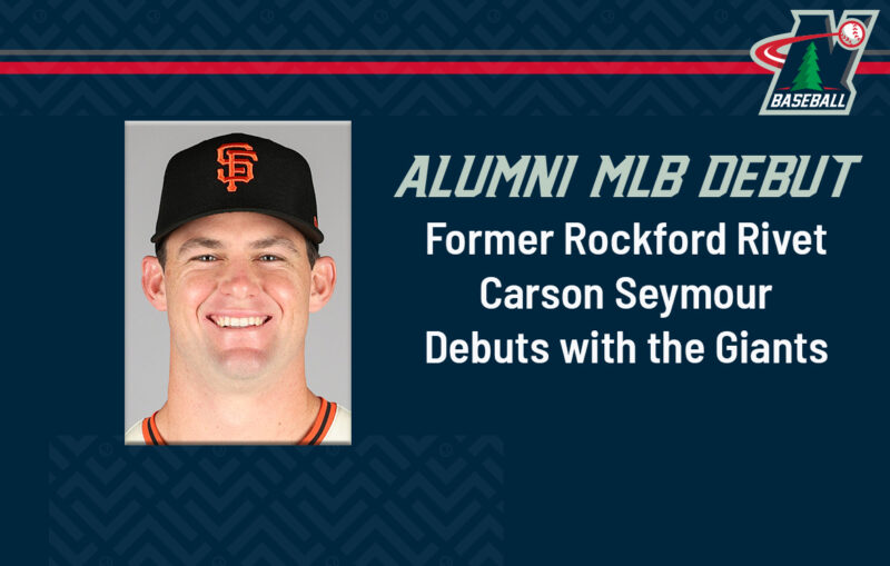 Former Rockford Rivet Carson Seymour Debuts with the Giants ...