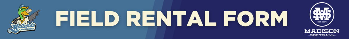 Field Rental - Madison Mallards