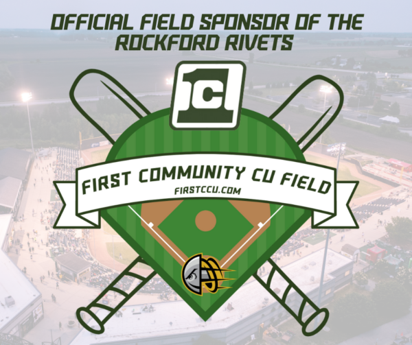 Rockford Rivets Announce Official Field Sponsor, First Community Credit ...