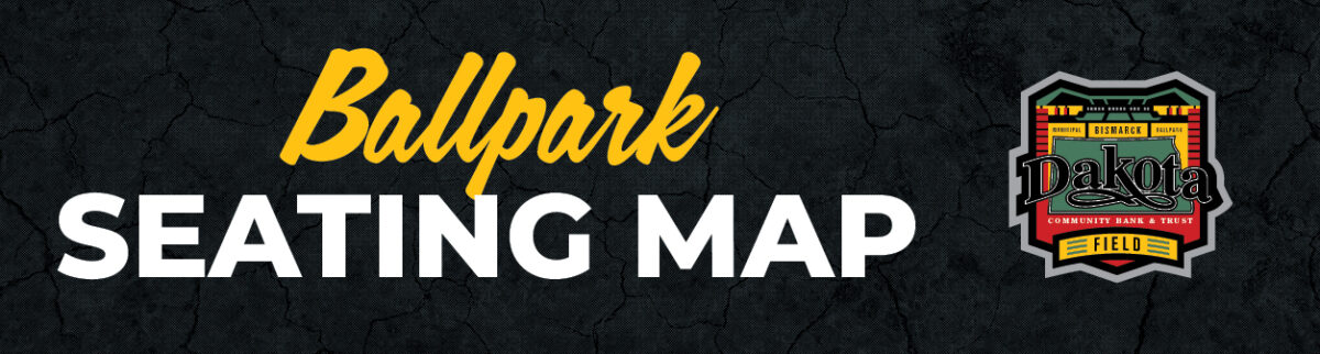 Bismarck Municipal Ballpark Seating Map | Bismarck Larks
