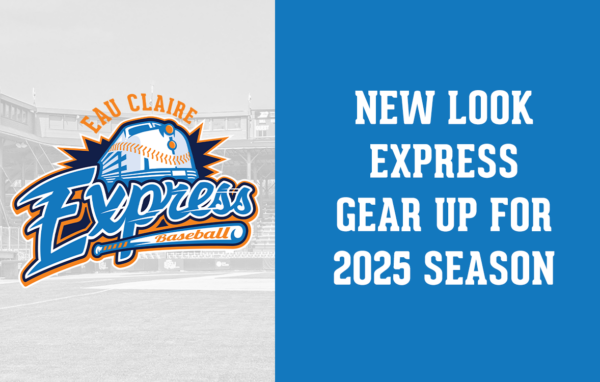 New-Look Express Gear Up for 2025 Season - Eau Claire Express